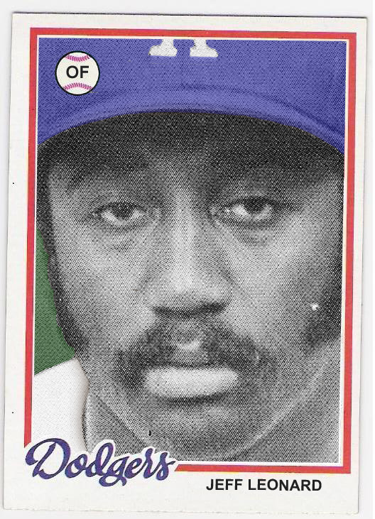 garvey cey russell lopes: the 1978 topps jeff leonard card that should ...