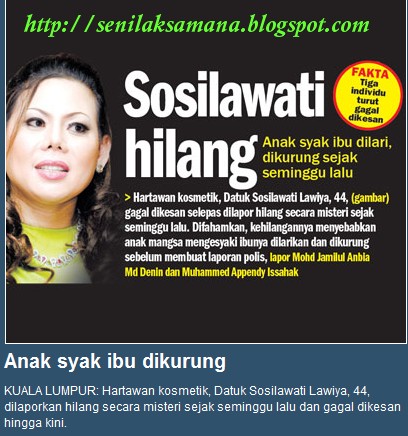 Misteri Kehilangan Jutawan kosmetik Sosilawati Lawiya ~ Selamat Datang ...