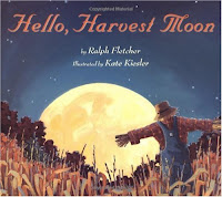 Early Childhood Literacy Project: Seasonal Changes: Hello, Harvest Moon.