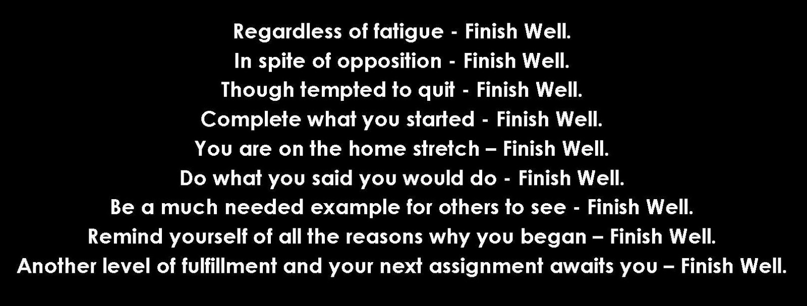 Quotes On Finishing Well. QuotesGram
