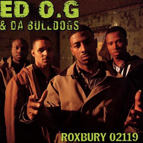Strictly Old School Hip Hop: Ed O.G. & Da Bulldogs - Roxbury 02119 (1993)