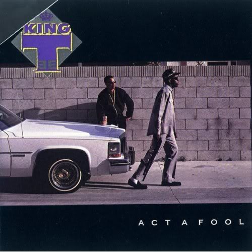 Strictly Old School Hip Hop: King Tee - Act a Fool (1988)