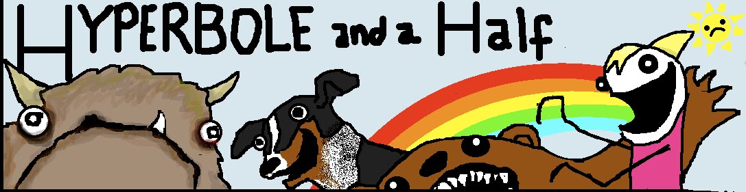 Hyperbole And A Half