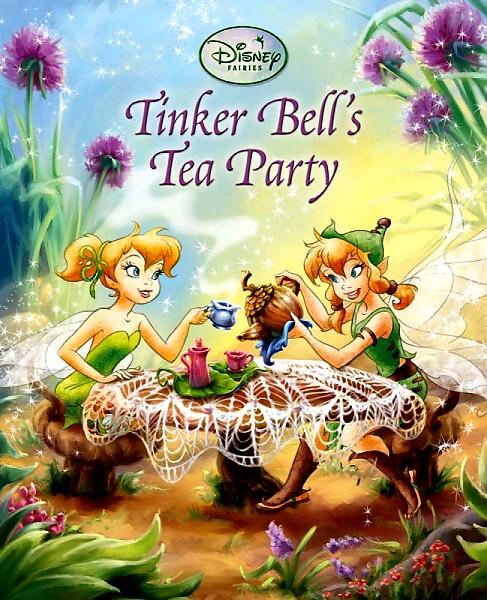 KISS THE BOOK: Tinker Bell's Tea Party by Lara Bergen and A. Picksey