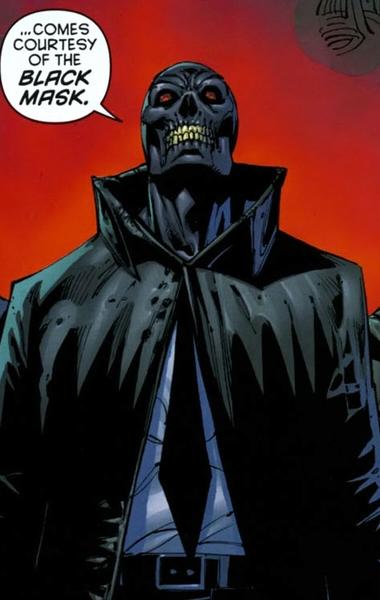 Black Mask: First appeared in " Batman #386 (August 1985) Black Mask ...