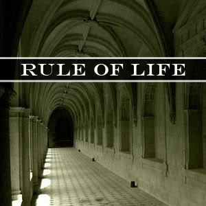 How to Write a Personal Rule of Life | SANCTE PATER
