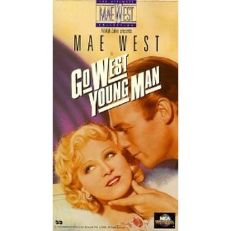 GREAT OLD MOVIES: GO WEST YOUNG MAN