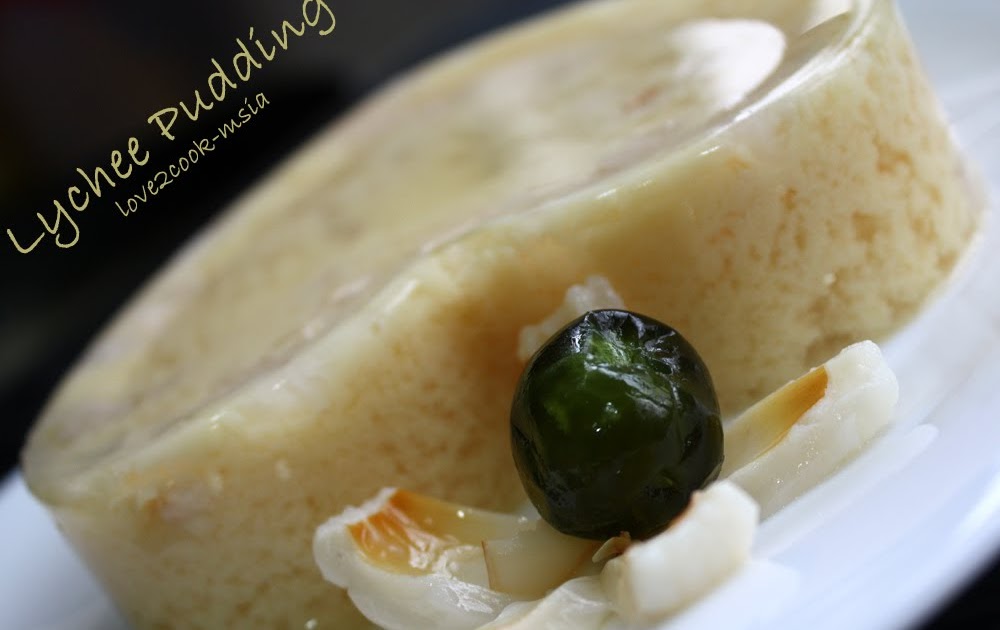 ♥...LYCHEE PUDDING...♥