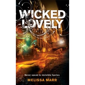 Becky's Barmy Book Blog: Book Review - Wicked Lovely by Melissa Marr
