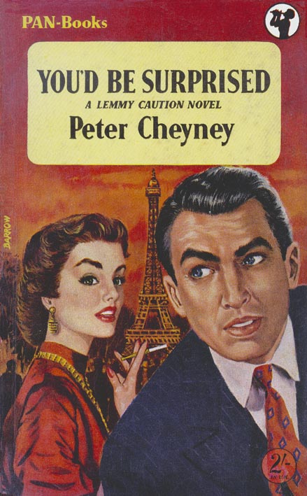 Bear Alley: Peter Cheyney part 1: The Lemmy Caution Novels