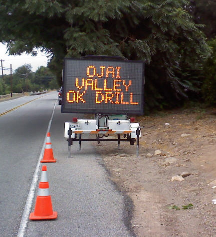 Ojai Valley CERT: CalTrans Signs advertising Ojai OK! Drill