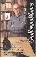 Extraños Recuerdos: Cuentos Completos Guillermo Blanco