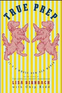 Alex Grant: Sequel to The Official Preppy Handbook