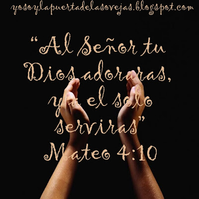 YO SOY EL BUEN PASTOR: Mateo 4:10