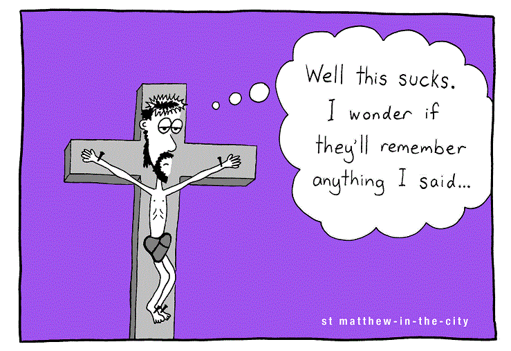 The Friends of Jake: Holy Week humor
