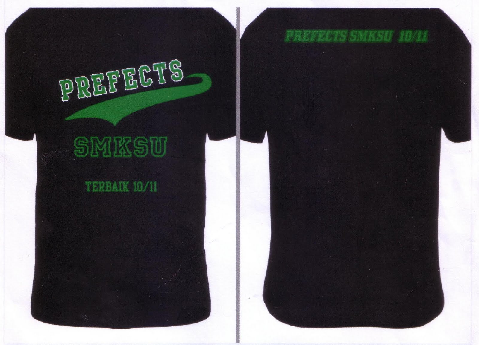 Prefects of SMKSU: T-shirt design.