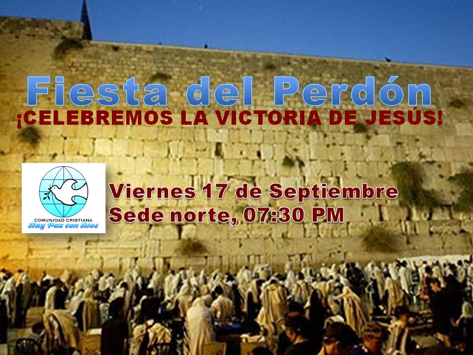 SIGNIFICADO DE LA FIESTA DEL PERDÓN | C.C. Hay Paz con Dios