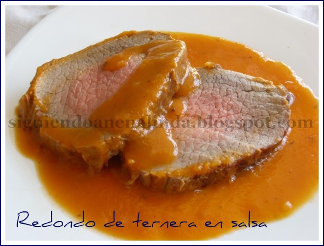 Siguiendo a Nenalinda: Redondo de Ternera en salsa...