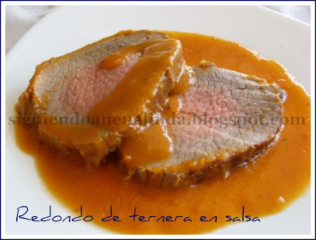 Siguiendo a Nenalinda: Redondo de Ternera en salsa...
