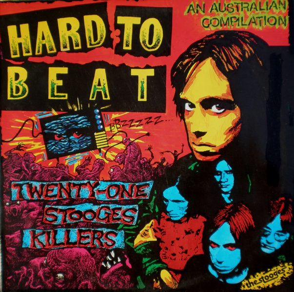 Ripoffrecords: Hard To Beat. (Australian Bands Cover the Stooges)