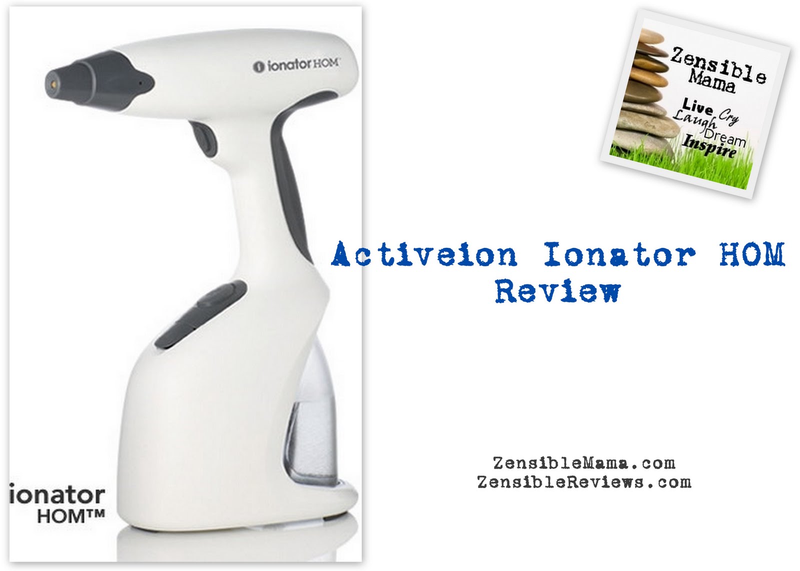 Zensible Mama: Simply Water! - Activeion Ionator HOM™ Review