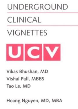 USMLE STUDY MATERIAL: Underground Clinical Vignettes for USMLE step 1