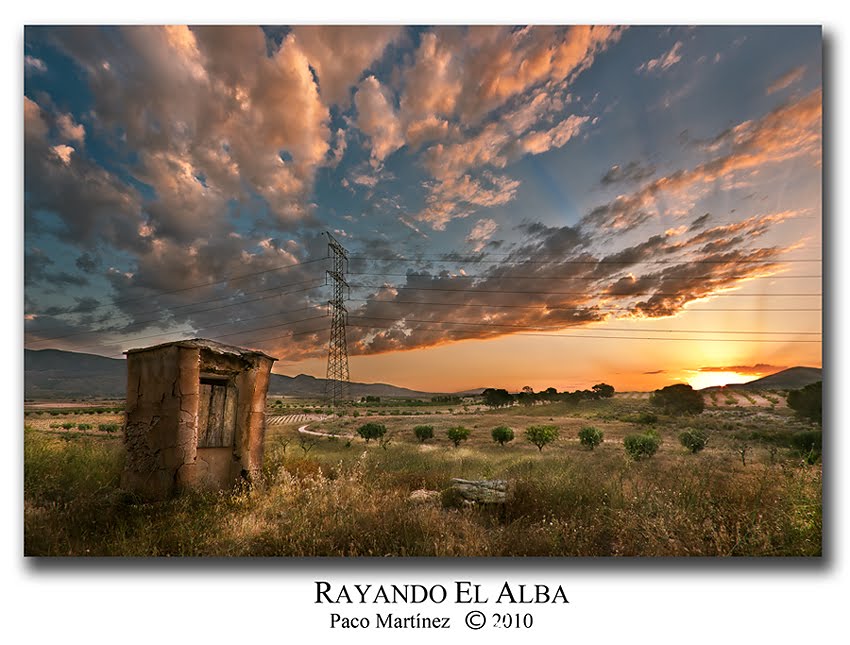 SON LAS FOTOS DE PACO: RAYANDO EL ALBA