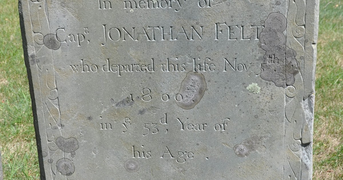 Vast Public Indifference: Gravestone of the Day: Jonathan Felt