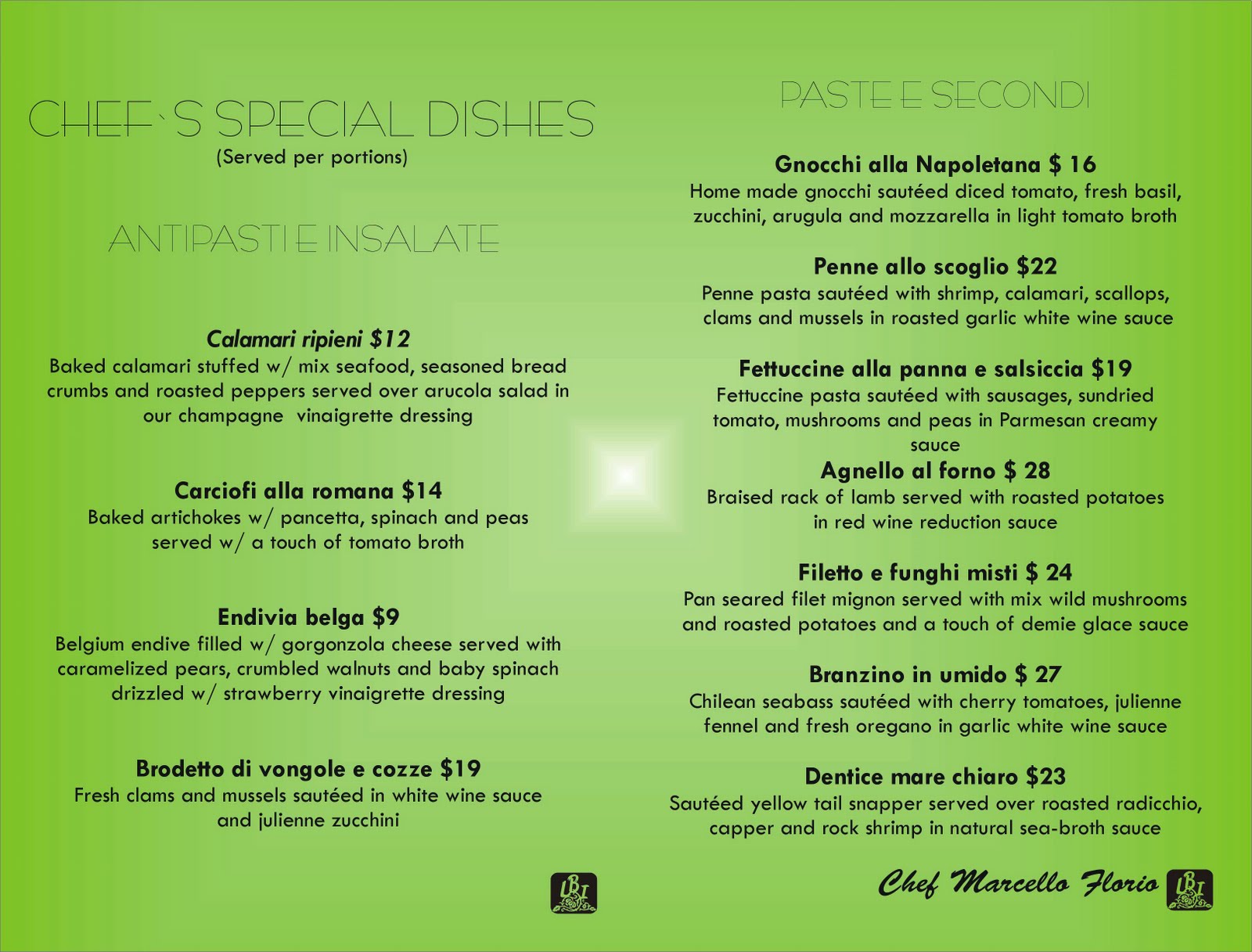 LA BELLA ITALIA: CHEF'S SPECIAL DISHES