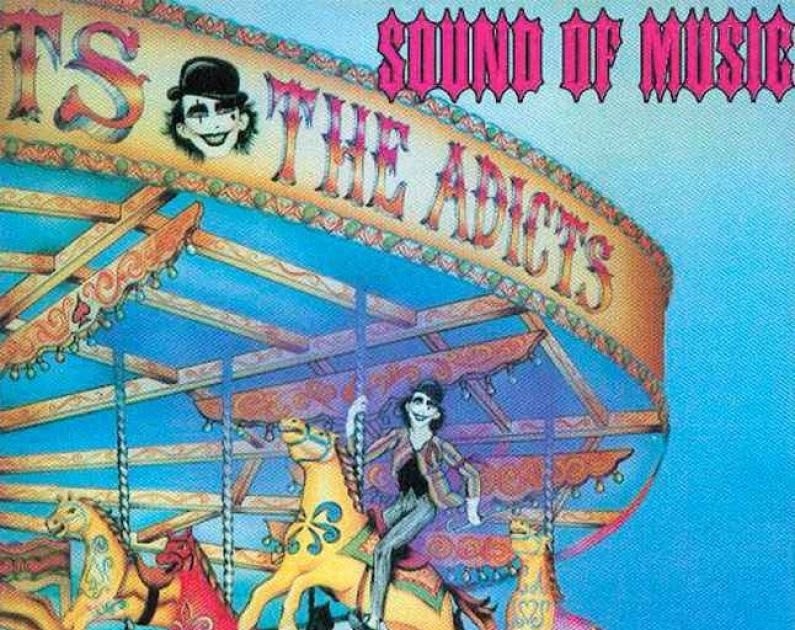 The Adicts Sound Of Music 1982 Bonus Tracks Two Sevens Clash
