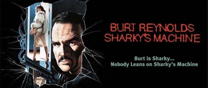 Lazy Thoughts From a Boomer: Friday Forgotten Film: Sharky's Machine