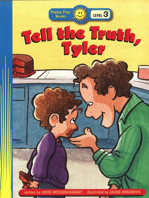 Christian Children's Book Review: Tell the Truth, Tyler (Happy Day ...
