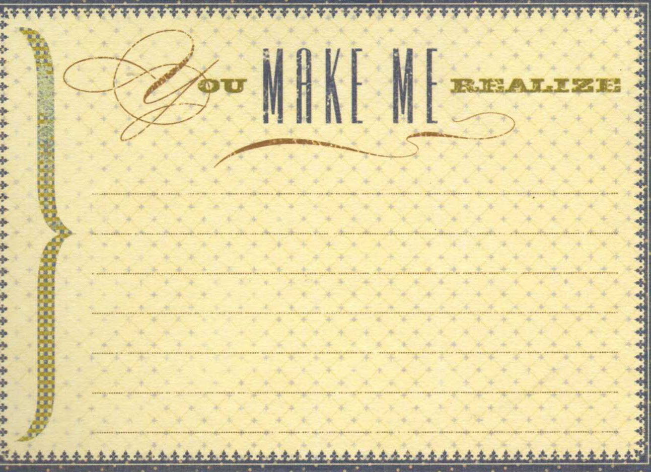 Scrapbook Pieces: You Make Me Realize - journaling block