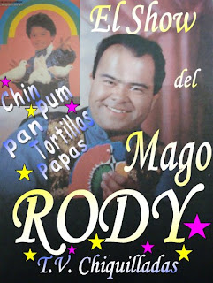 MAGO RODY: Trayectoria artistica del MAGO RODY