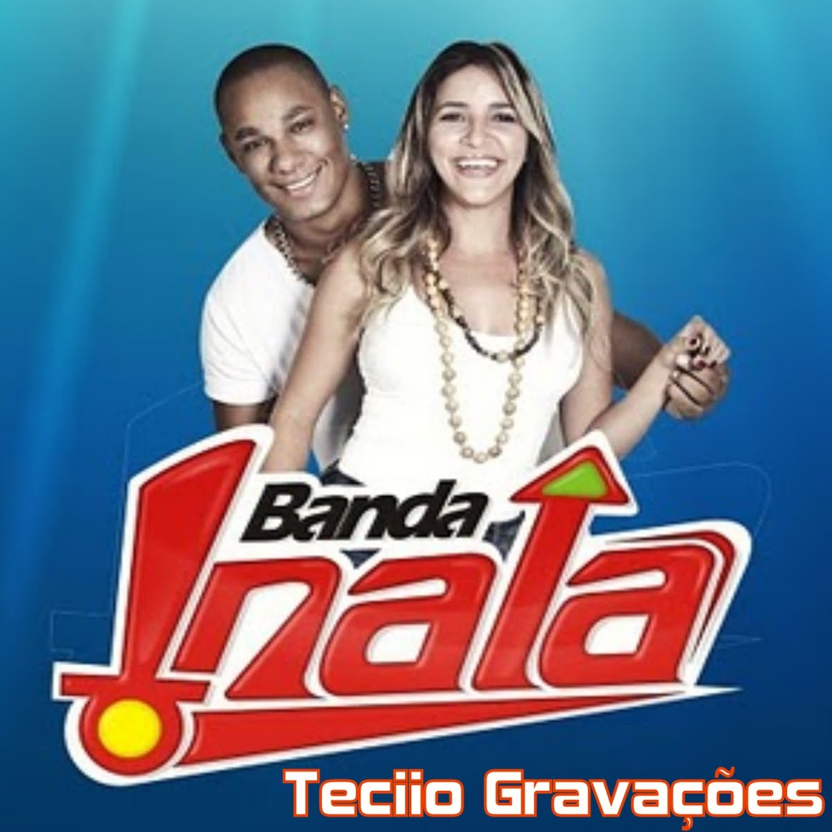 TECIIO GRAVAÇÔES: BANDA INALA