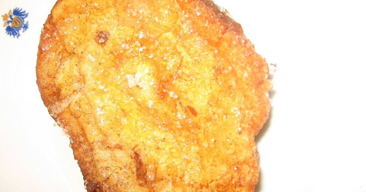 COZINHAR COM OS ANJOS: FATIAS DOURADAS [RABANADAS]