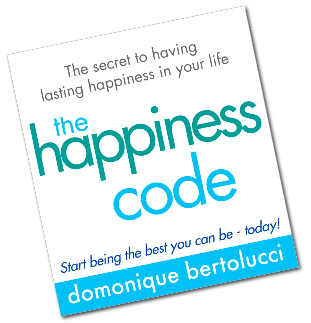 Domonique Bertolucci: The Happiness Code: A sneak preview!