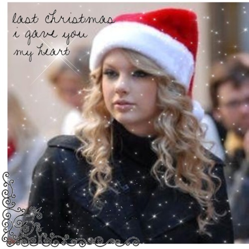 Taylor Swift Last Christmas ~ Lyrics List