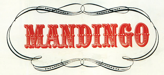 A Seasoned Taste: The Shock and Horror of "Mandingo"