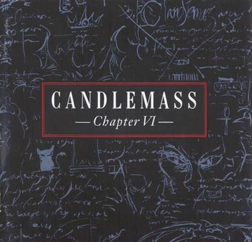 Combe do Iommi ®: Candlemass - Chapter VI [1992]