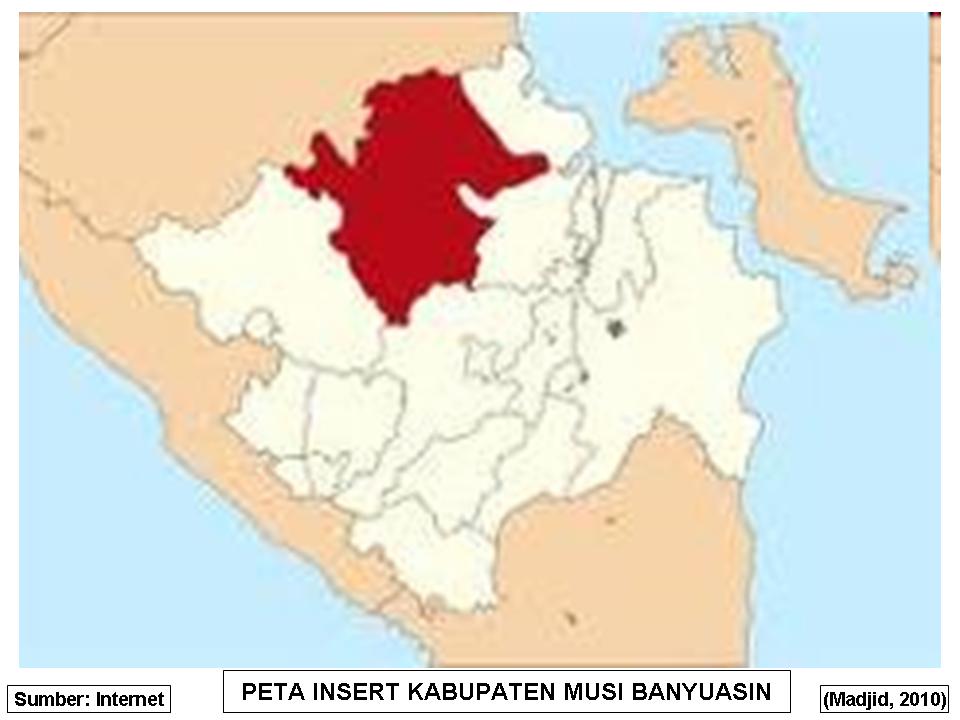 Dasar Dasar Ilmu Tanah: Peta Insert Kabupaten Musi Banyuasin Prop. Sumsel