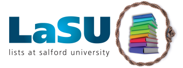 College of Arts and Social Sciences blog: LaSU - Lists at Salford ...