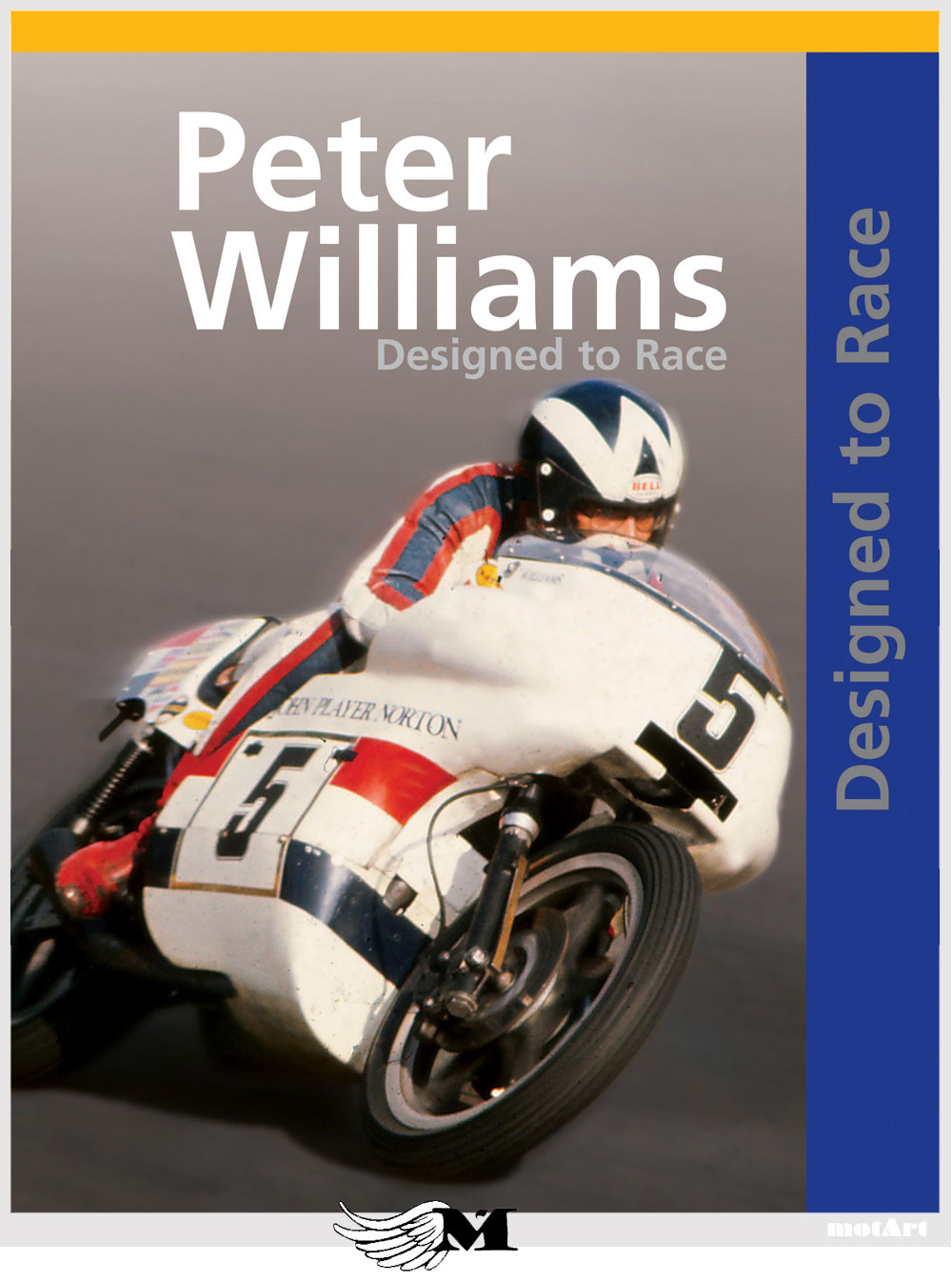 MotArt: Peter Williams Designed to Race