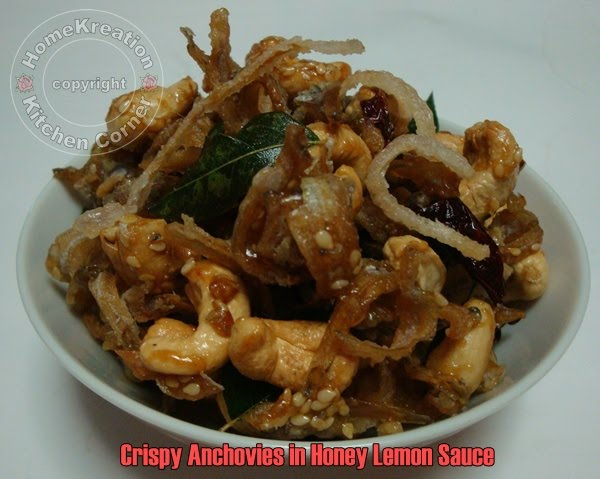 HomeKreation - Kitchen Corner: Crispy Anchovies in Honey Lime Sauce