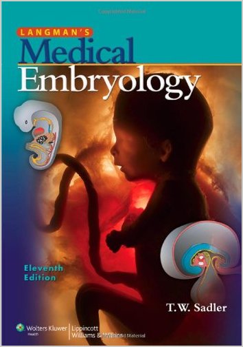 WORLDBOOKSARCADE: Langman's Medical Embryology, Eleventh Edition: North ...