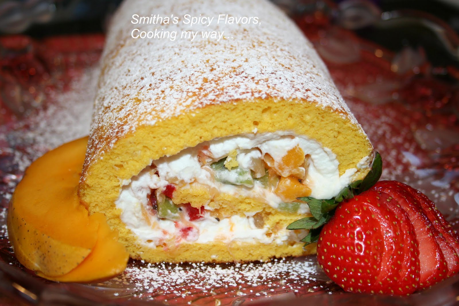 Mango cake fruit roll - 100th Post ~ Smitha's Spicy Flavors, Simple and ...