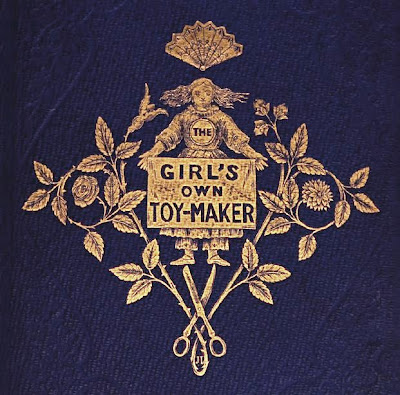 Maida Today: The Girls' Own Toy Maker, 1860