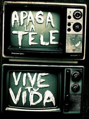 A DUE PIANI SOPRA IL CIELO: Apaga la Tele