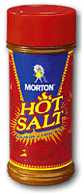 Under the Big Oak Tree: Morton Hot Salt ~ Don't leave home without it!