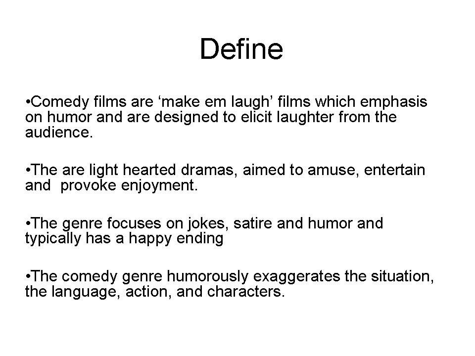 Mustafa Omar - Advanced Portfolio: Genre Research: Comedy